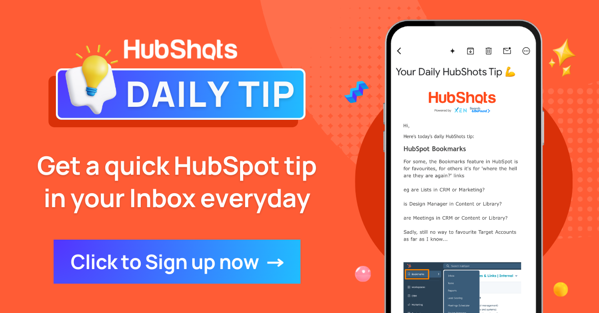 HubShots | Daily Tip | Sign up to get a HubSpot tip in your Inbox every day